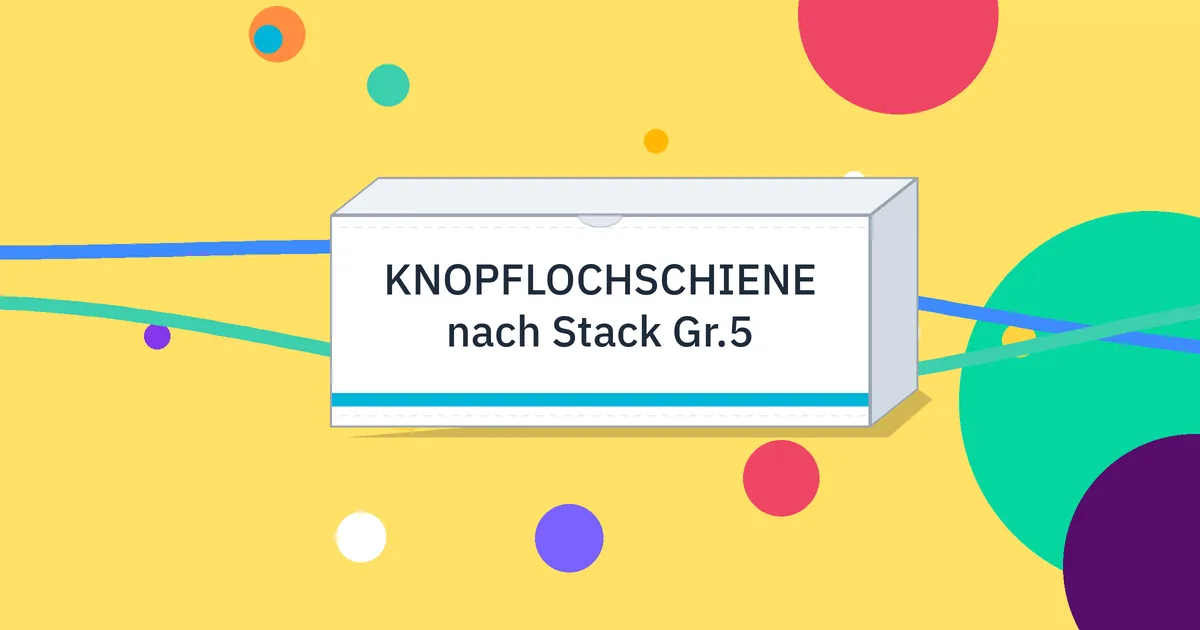 Symbolbild: Packung mit der Aufschrift KNOPFLOCHSCHIENE nach Stack Gr.5 (PZN 07007873) – Verfügbarkeit und Bezug in Apotheken in Frankfurt am Main