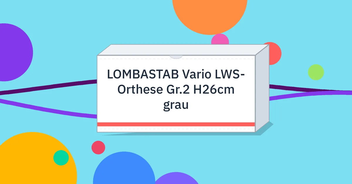 Symbolbild: Packung mit der Aufschrift LOMBASTAB Vario LWS-Orthese Gr.2 H26cm grau (PZN 12978751) – Verfügbarkeit und Bezug in Apotheken in Frankfurt am Main