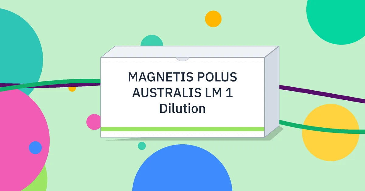 Symbolbild: Packung mit der Aufschrift MAGNETIS POLUS AUSTRALIS LM 1 Dilution (PZN 12941297) – Verfügbarkeit und Bezug in Apotheken in Frankfurt am Main