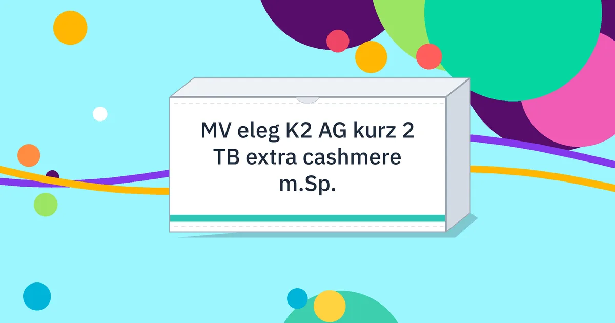 Symbolbild: Packung mit der Aufschrift MV eleg K2 AG kurz 2 TB extra cashmere m.Sp. (PZN 14673518) – Verfügbarkeit und Bezug in Apotheken in Frankfurt am Main
