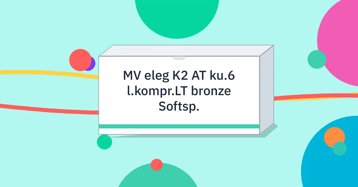 Symbolbild: Packung mit der Aufschrift MV eleg K2 AT ku.6 l.kompr.LT bronze Softsp. (PZN 15287639) – Verfügbarkeit und Bezug in Apotheken in Frankfurt am Main