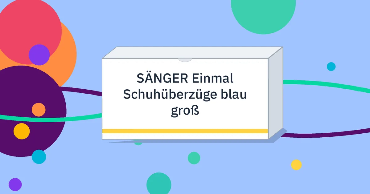 Symbolbild: Packung mit der Aufschrift SÄNGER Einmal Schuhüberzüge blau groß (PZN 00773989) – Verfügbarkeit und Bezug in Apotheken in Frankfurt am Main
