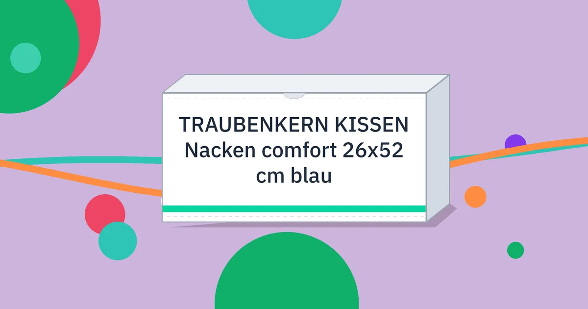 Symbolbild: Packung mit der Aufschrift TRAUBENKERN KISSEN Nacken comfort 26x52 cm blau (PZN 13909663) – Verfügbarkeit und Bezug in Apotheken in Frankfurt am Main
