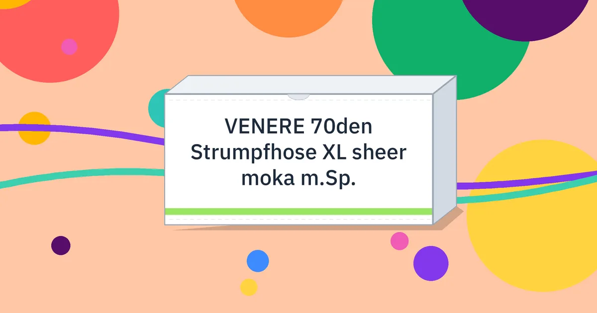 Symbolbild: Packung mit der Aufschrift VENERE 70den Strumpfhose XL sheer moka m.Sp. (PZN 16172921) – Verfügbarkeit und Bezug in Apotheken in Frankfurt am Main