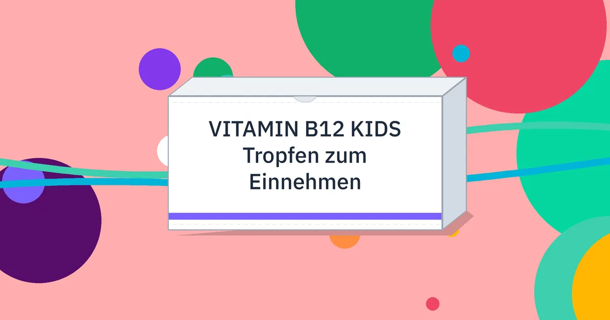 Symbolbild: Packung mit der Aufschrift VITAMIN B12 KIDS Tropfen zum Einnehmen (PZN 19551286) – Verfügbarkeit und Bezug in Apotheken in Frankfurt am Main