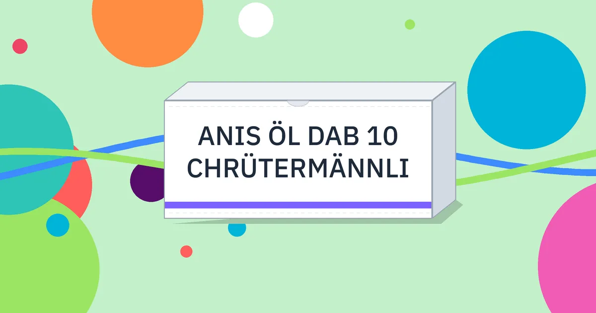 Symbolbild: Packung mit der Aufschrift ANIS ÖL DAB 10 CHRÜTERMÄNNLI (PZN 01445069) – Verfügbarkeit und Bezug in Apotheken in Frankfurt am Main
