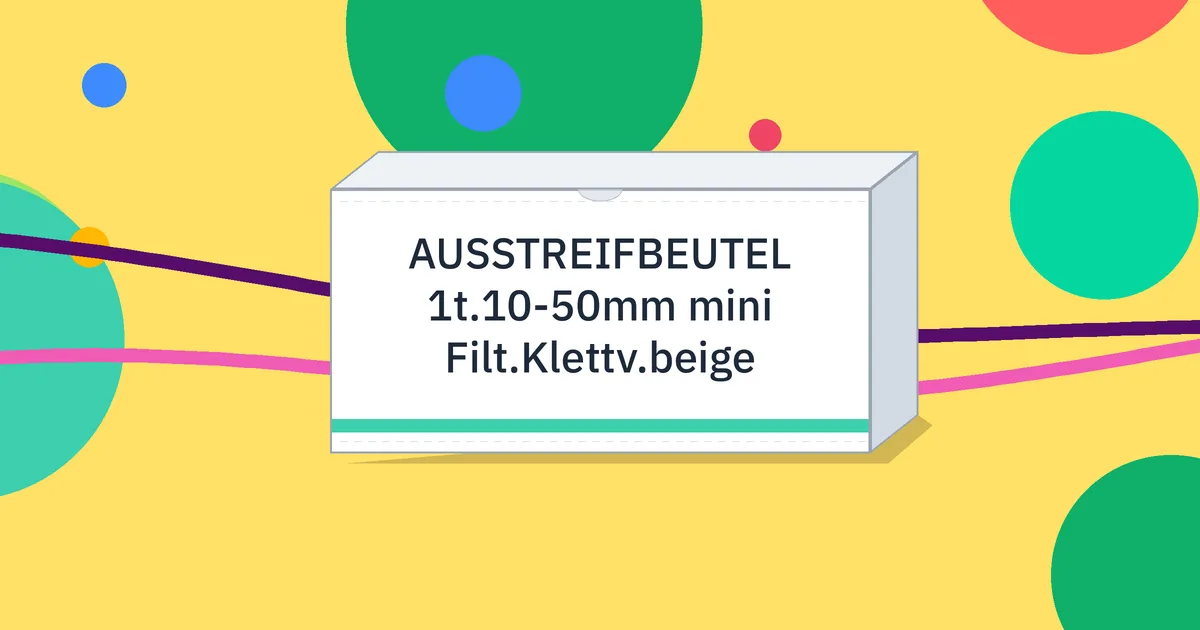 Symbolbild: Packung mit der Aufschrift AUSSTREIFBEUTEL 1t.10-50mm mini Filt.Klettv.beige (PZN 11549077) – Verfügbarkeit und Bezug in Apotheken in Frankfurt am Main