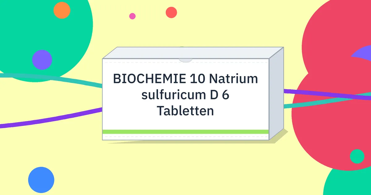Symbolbild: Packung mit der Aufschrift BIOCHEMIE 10 Natrium sulfuricum D 6 Tabletten (PZN 05955583) – Verfügbarkeit und Bezug in Apotheken in Frankfurt am Main
