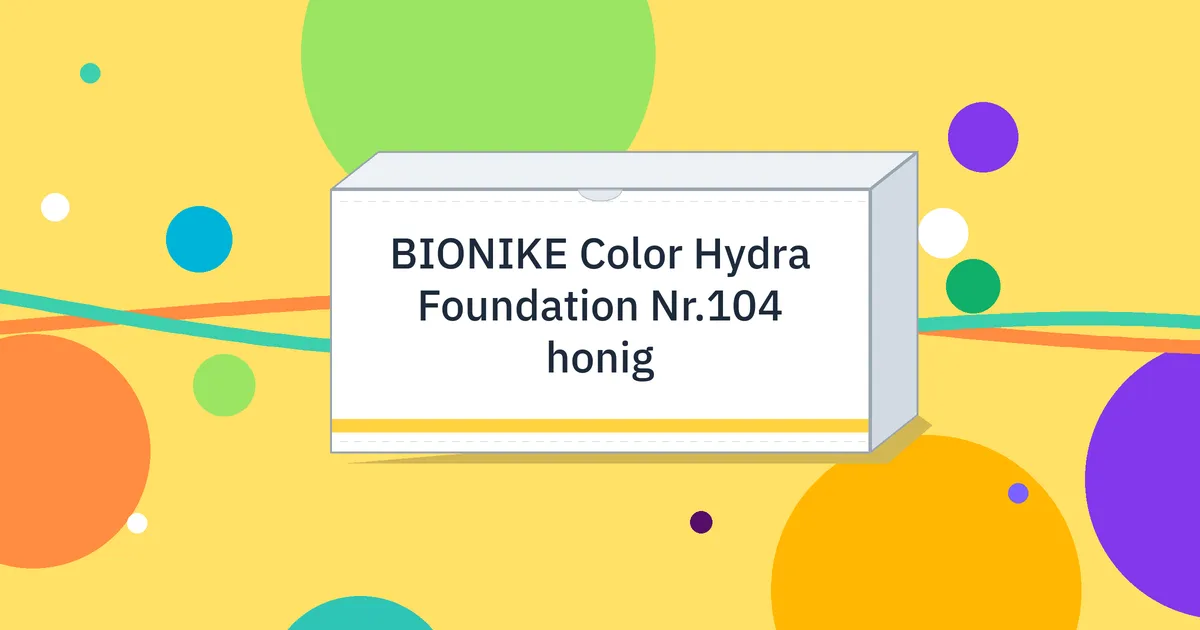 Symbolbild: Packung mit der Aufschrift BIONIKE Color Hydra Foundation Nr.104 honig (PZN 12606305) – Verfügbarkeit und Bezug in Apotheken in Frankfurt am Main