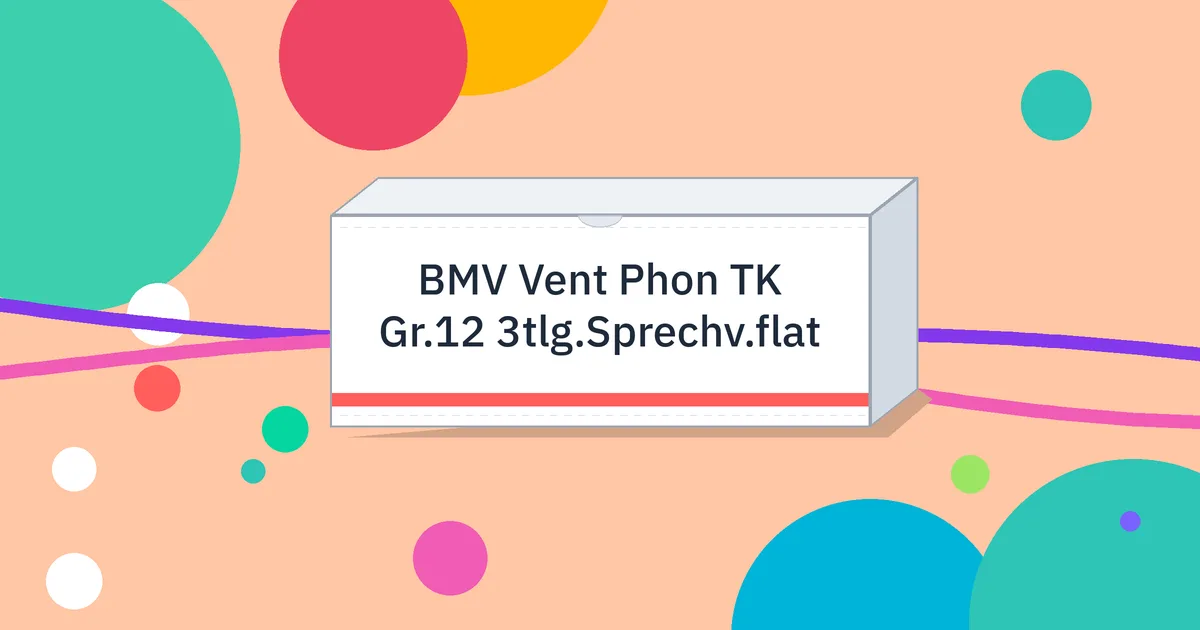 Symbolbild: Packung mit der Aufschrift BMV Vent Phon TK Gr.12 3tlg.Sprechv.flat (PZN 18385615) – Verfügbarkeit und Bezug in Apotheken in Frankfurt am Main