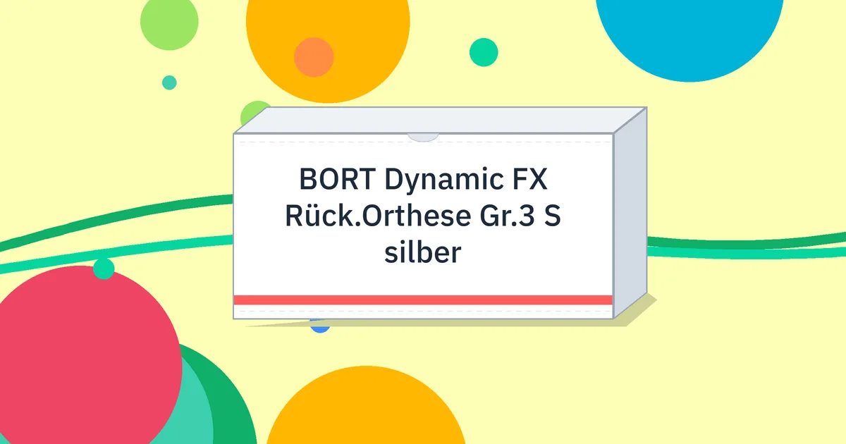 Symbolbild: Packung mit der Aufschrift BORT Dynamic FX Rück.Orthese Gr.3 S silber (PZN 07669462) – Verfügbarkeit und Bezug in Apotheken in Frankfurt am Main