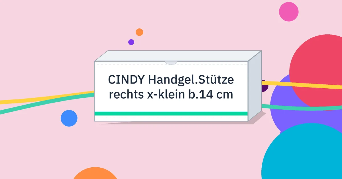 Symbolbild: Packung mit der Aufschrift CINDY Handgel.Stütze rechts x-klein b.14 cm (PZN 04496883) – Verfügbarkeit und Bezug in Apotheken in Frankfurt am Main