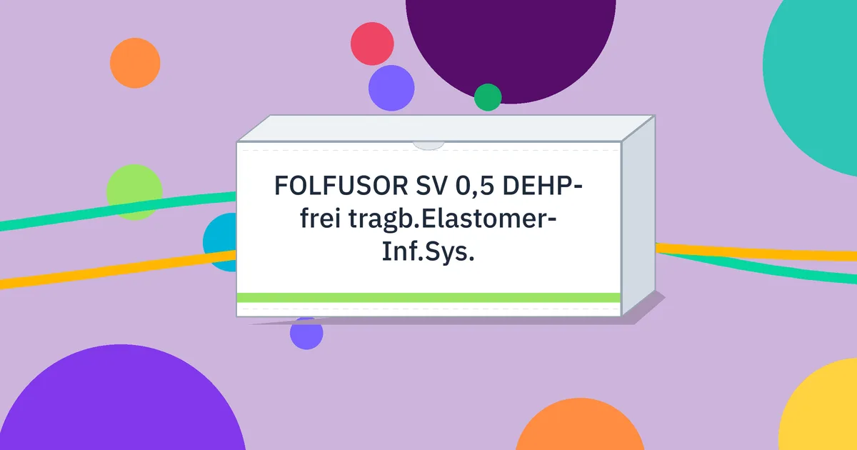 Symbolbild: Packung mit der Aufschrift FOLFUSOR SV 0,5 DEHP-frei tragb.Elastomer-Inf.Sys. (PZN 09717403) – Verfügbarkeit und Bezug in Apotheken in Frankfurt am Main