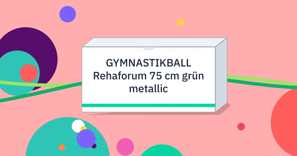 Symbolbild: Packung mit der Aufschrift GYMNASTIKBALL Rehaforum 75 cm grün metallic (PZN 02716607) – Verfügbarkeit und Bezug in Apotheken in Frankfurt am Main