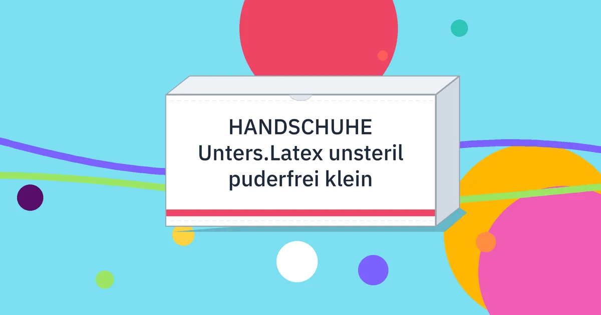Symbolbild: Packung mit der Aufschrift HANDSCHUHE Unters.Latex unsteril puderfrei klein (PZN 08489905) – Verfügbarkeit und Bezug in Apotheken in Frankfurt am Main