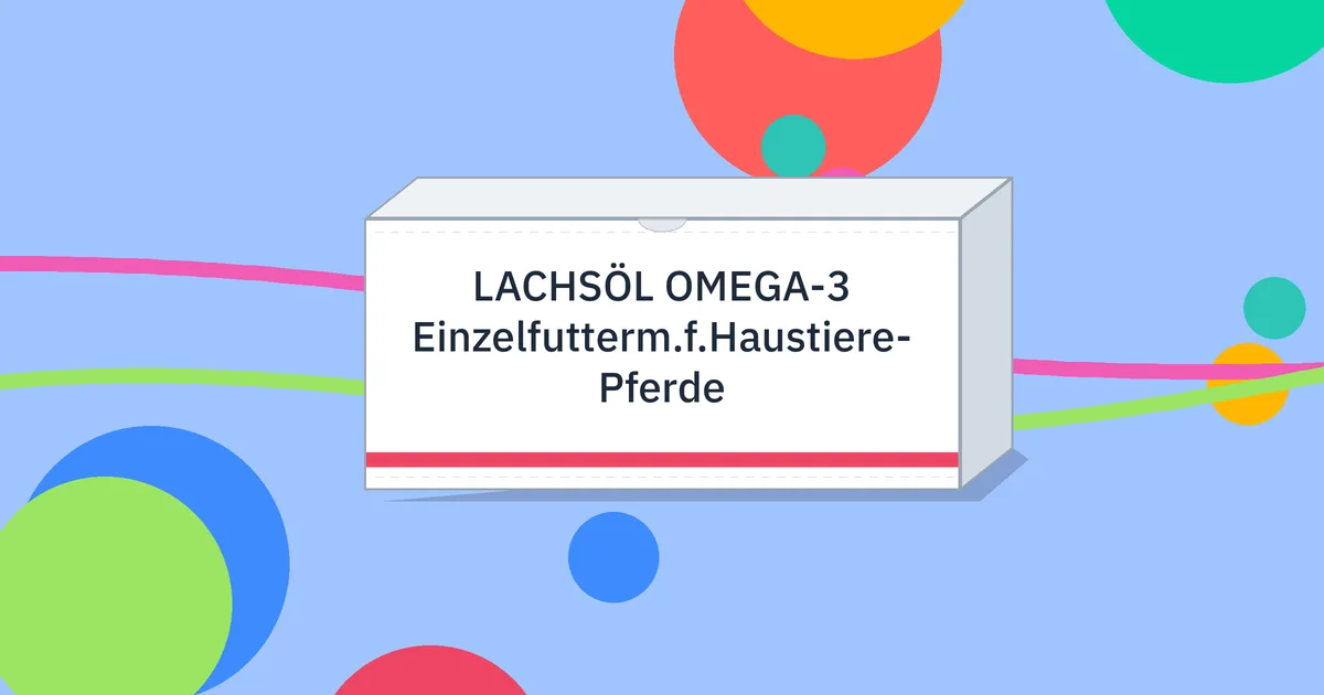 Symbolbild: Packung mit der Aufschrift LACHSÖL OMEGA-3 Einzelfutterm.f.Haustiere-Pferde (PZN 17297702) – Verfügbarkeit und Bezug in Apotheken in Frankfurt am Main