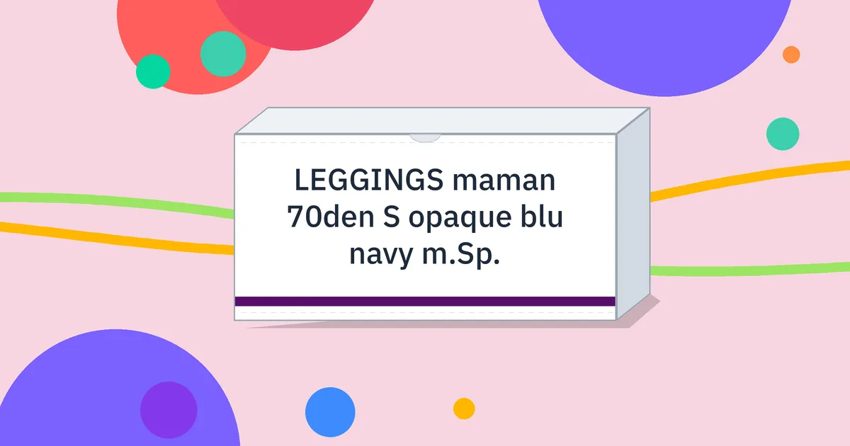Symbolbild: Packung mit der Aufschrift LEGGINGS maman 70den S opaque blu navy m.Sp. (PZN 16191249) – Verfügbarkeit und Bezug in Apotheken in Frankfurt am Main