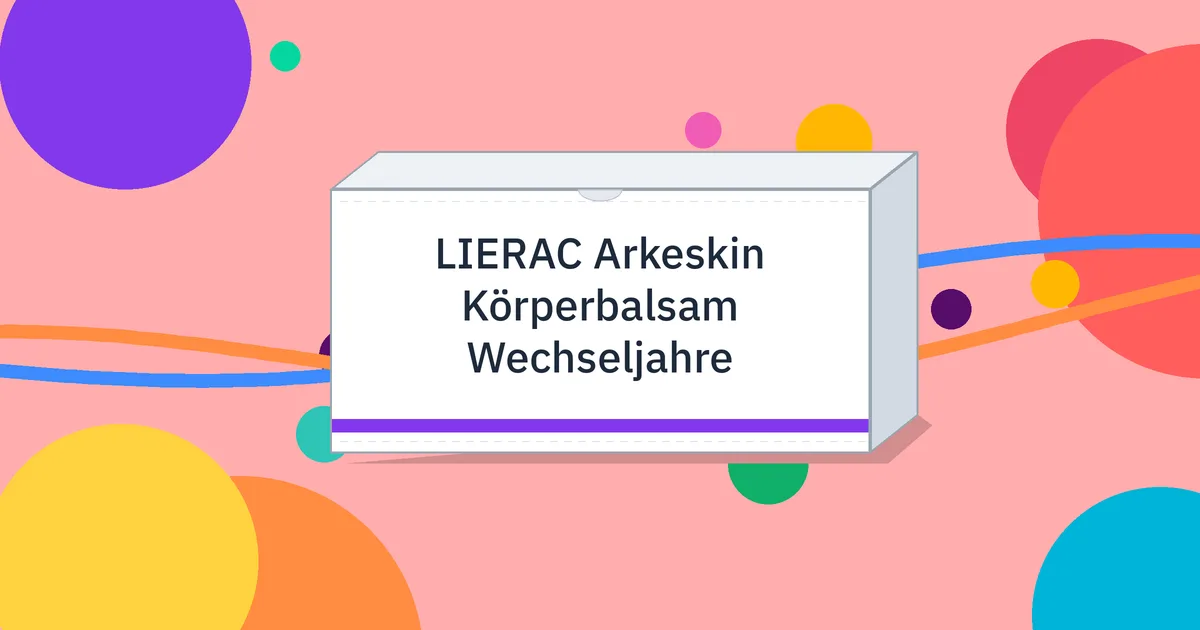 Symbolbild: Packung mit der Aufschrift LIERAC Arkeskin Körperbalsam Wechseljahre (PZN 16877001) – Verfügbarkeit und Bezug in Apotheken in Frankfurt am Main