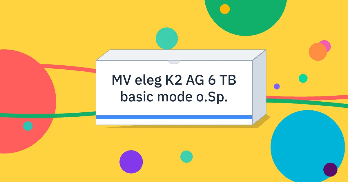 Symbolbild: Packung mit der Aufschrift MV eleg K2 AG 6 TB basic mode o.Sp. (PZN 00212676) – Verfügbarkeit und Bezug in Apotheken in Frankfurt am Main