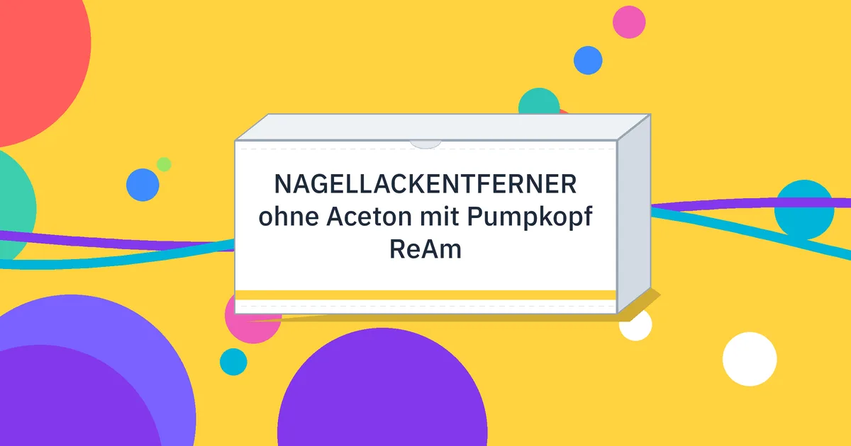 Symbolbild: Packung mit der Aufschrift NAGELLACKENTFERNER ohne Aceton mit Pumpkopf ReAm (PZN 19961044) – Verfügbarkeit und Bezug in Apotheken in Frankfurt am Main