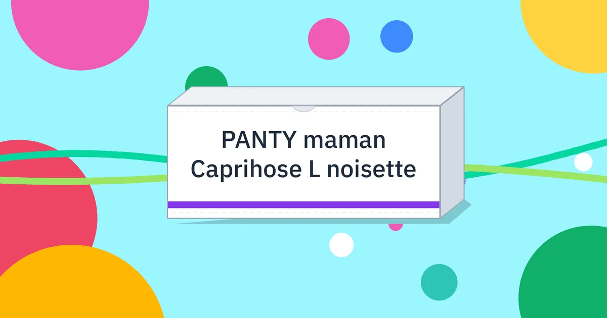 Symbolbild: Packung mit der Aufschrift PANTY maman Caprihose L noisette (PZN 16190250) – Verfügbarkeit und Bezug in Apotheken in Frankfurt am Main