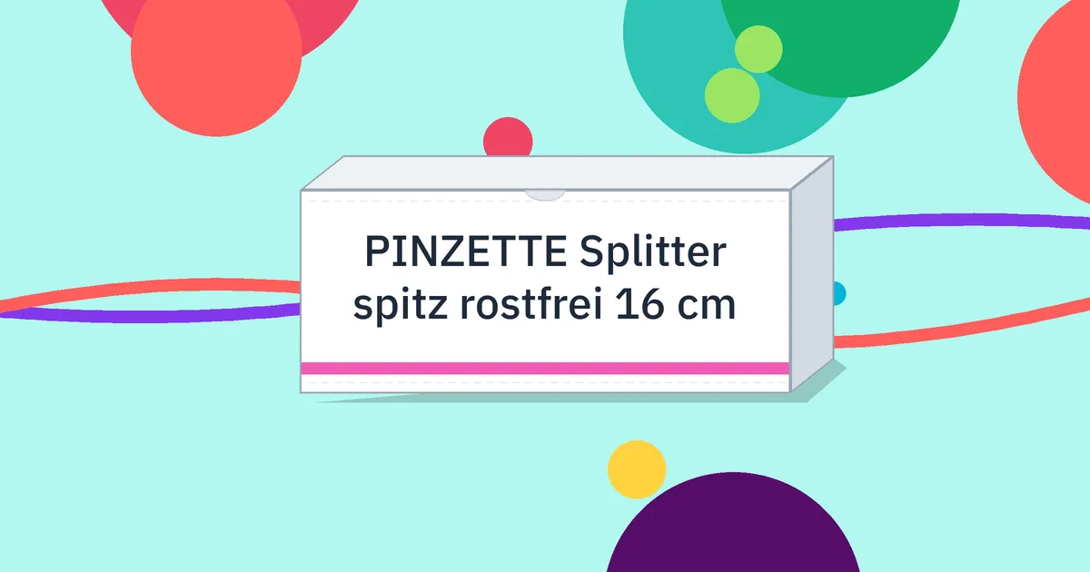Symbolbild: Packung mit der Aufschrift PINZETTE Splitter spitz rostfrei 16 cm (PZN 04846082) – Verfügbarkeit und Bezug in Apotheken in Frankfurt am Main