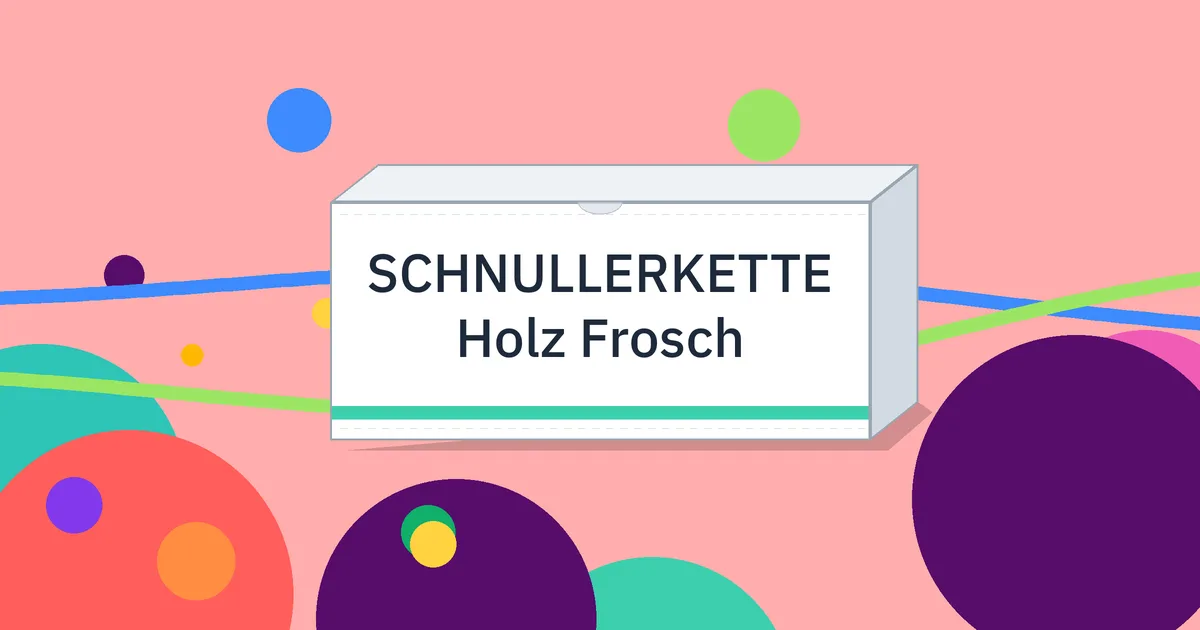 Symbolbild: Packung mit der Aufschrift SCHNULLERKETTE Holz Frosch (PZN 10709975) – Verfügbarkeit und Bezug in Apotheken in Frankfurt am Main