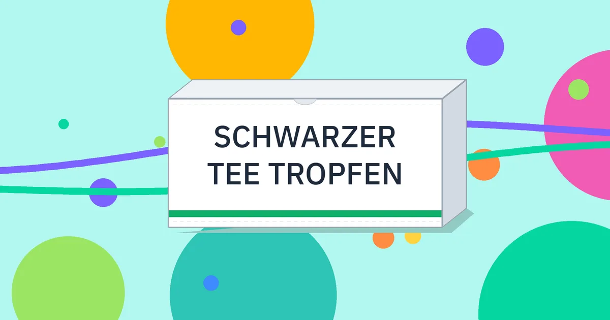 Symbolbild: Packung mit der Aufschrift SCHWARZER TEE TROPFEN (PZN 14128525) – Verfügbarkeit und Bezug in Apotheken in Frankfurt am Main