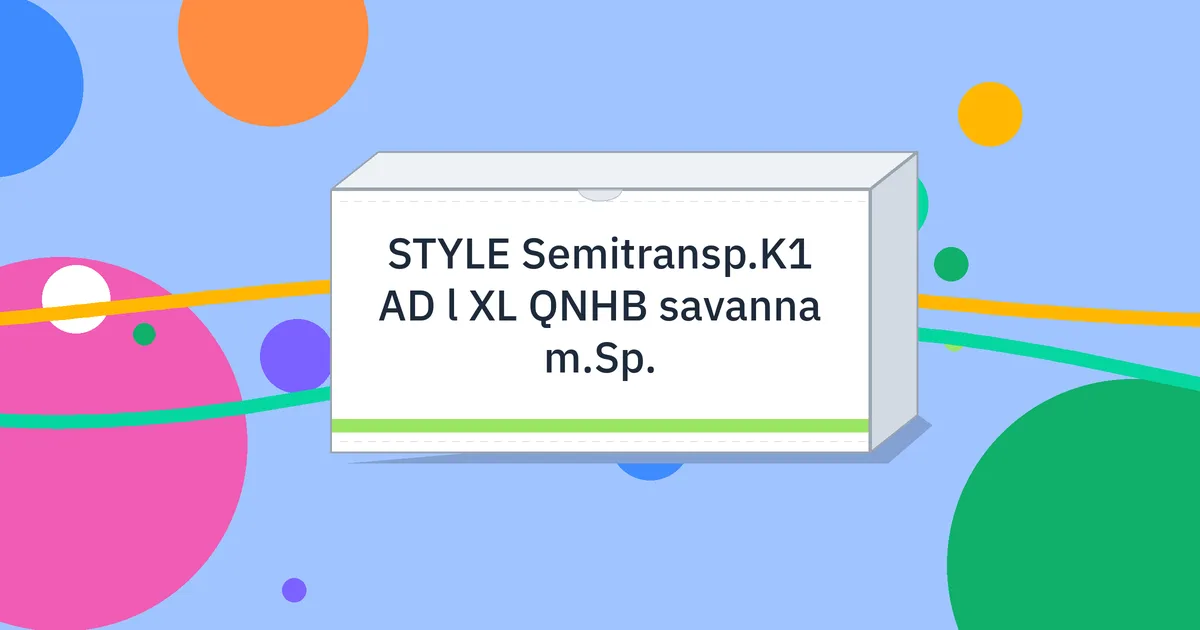 Symbolbild: Packung mit der Aufschrift STYLE Semitransp.K1 AD l XL QNHB savanna m.Sp. (PZN 18870598) – Verfügbarkeit und Bezug in Apotheken in Frankfurt am Main