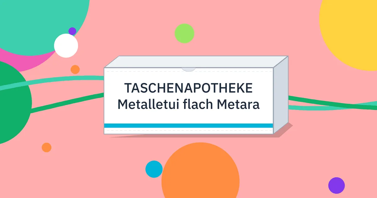 Symbolbild: Packung mit der Aufschrift TASCHENAPOTHEKE Metalletui flach Metara (PZN 13624357) – Verfügbarkeit und Bezug in Apotheken in Frankfurt am Main