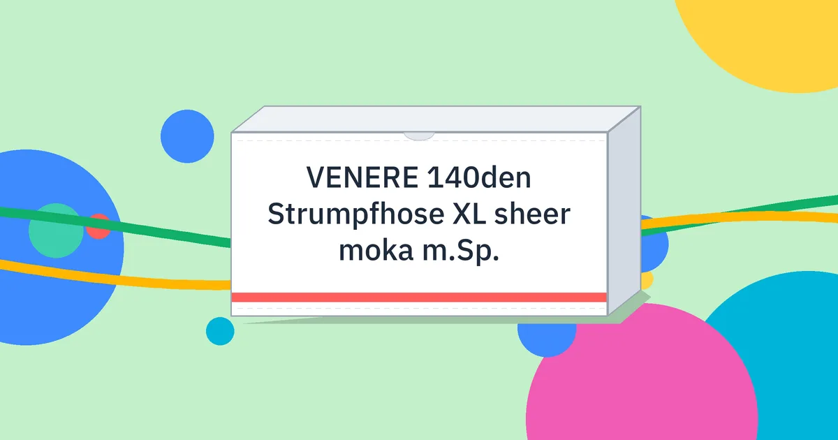 Symbolbild: Packung mit der Aufschrift VENERE 140den Strumpfhose XL sheer moka m.Sp. (PZN 16171376) – Verfügbarkeit und Bezug in Apotheken in Frankfurt am Main