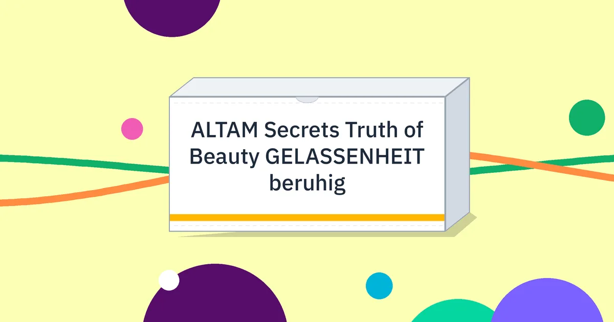Symbolbild: Packung mit der Aufschrift ALTAM Secrets Truth of Beauty GELASSENHEIT beruhig (PZN 17604067) – Verfügbarkeit und Bezug in Apotheken in Frankfurt am Main