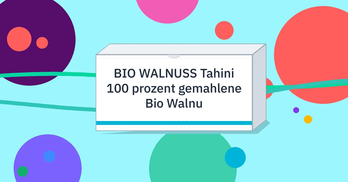 Symbolbild: Packung mit der Aufschrift BIO WALNUSS Tahini 100 prozent gemahlene Bio Walnu (PZN 17189013) – Verfügbarkeit und Bezug in Apotheken in Frankfurt am Main
