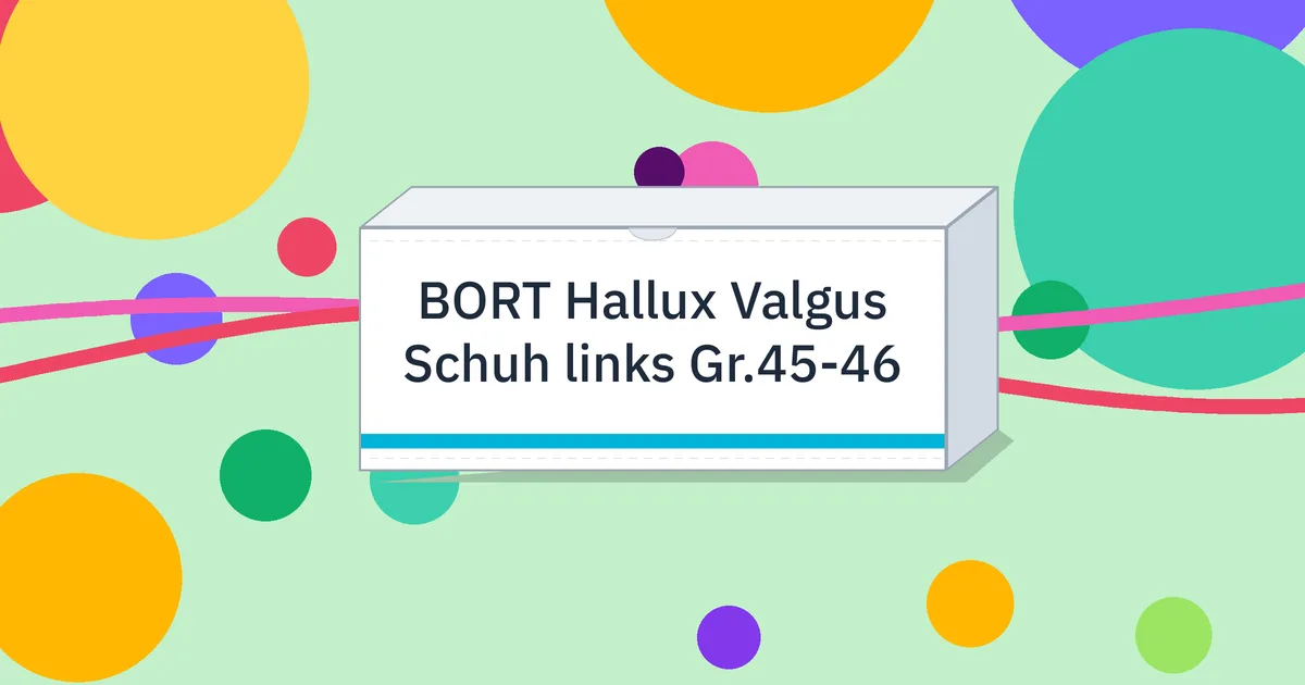 Symbolbild: Packung mit der Aufschrift BORT Hallux Valgus Schuh links Gr.45-46 (PZN 08528143) – Verfügbarkeit und Bezug in Apotheken in Frankfurt am Main