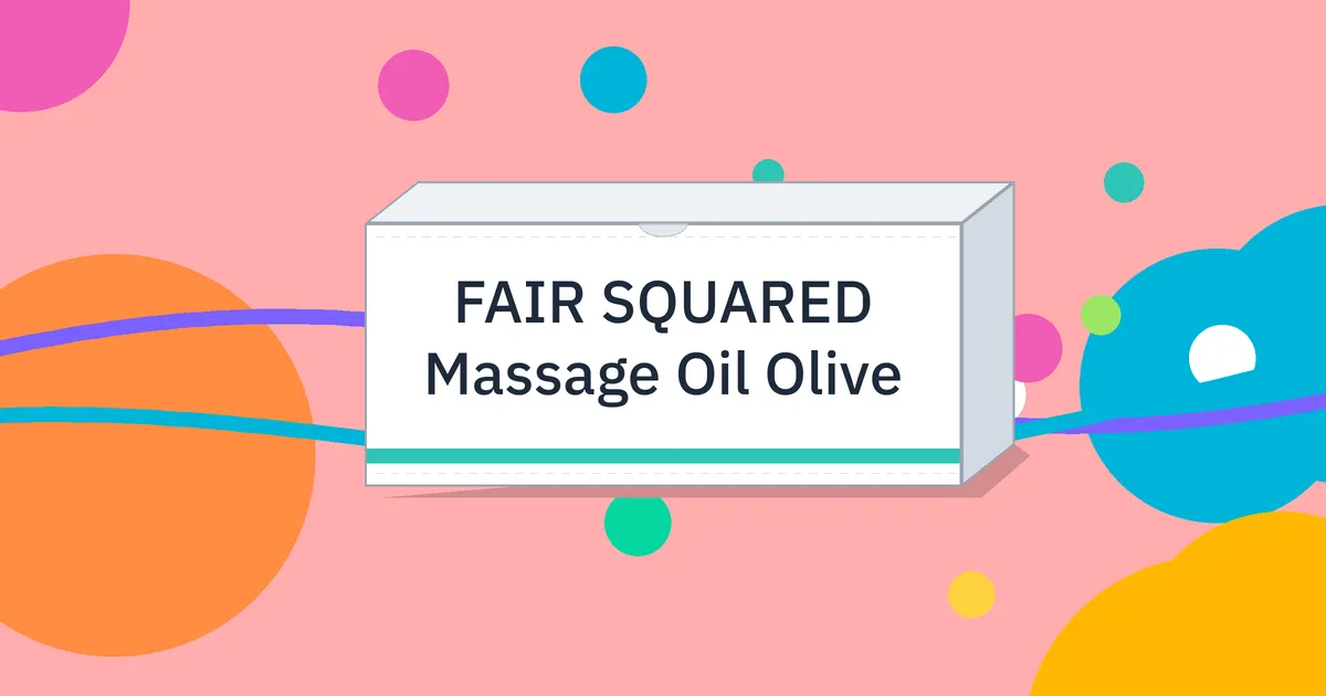 Symbolbild: Packung mit der Aufschrift FAIR SQUARED Massage Oil Olive (PZN 16131448) – Verfügbarkeit und Bezug in Apotheken in Frankfurt am Main