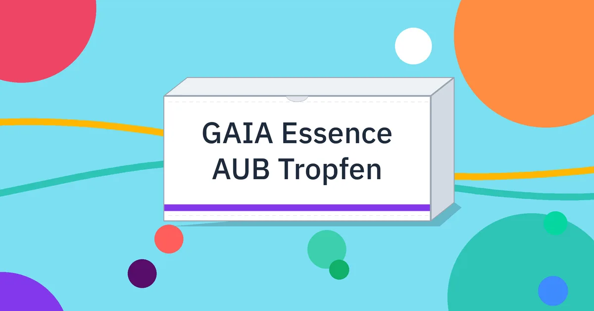 Symbolbild: Packung mit der Aufschrift GAIA Essence AUB Tropfen (PZN 18791858) – Verfügbarkeit und Bezug in Apotheken in Frankfurt am Main