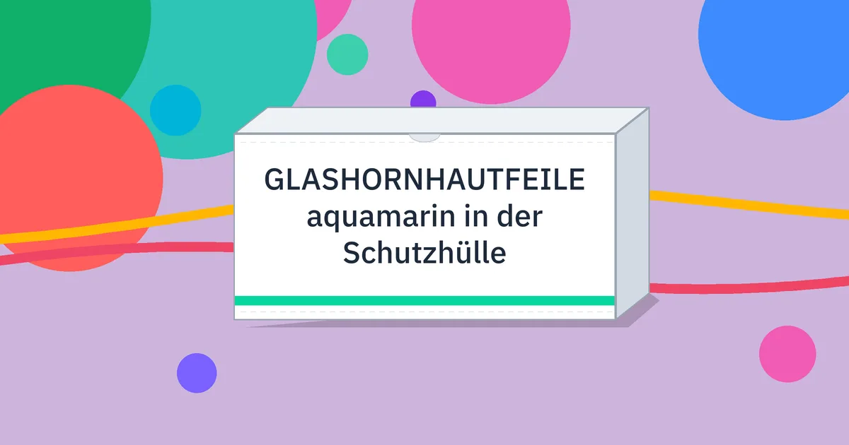 Symbolbild: Packung mit der Aufschrift GLASHORNHAUTFEILE aquamarin in der Schutzhülle (PZN 12460155) – Verfügbarkeit und Bezug in Apotheken in Frankfurt am Main