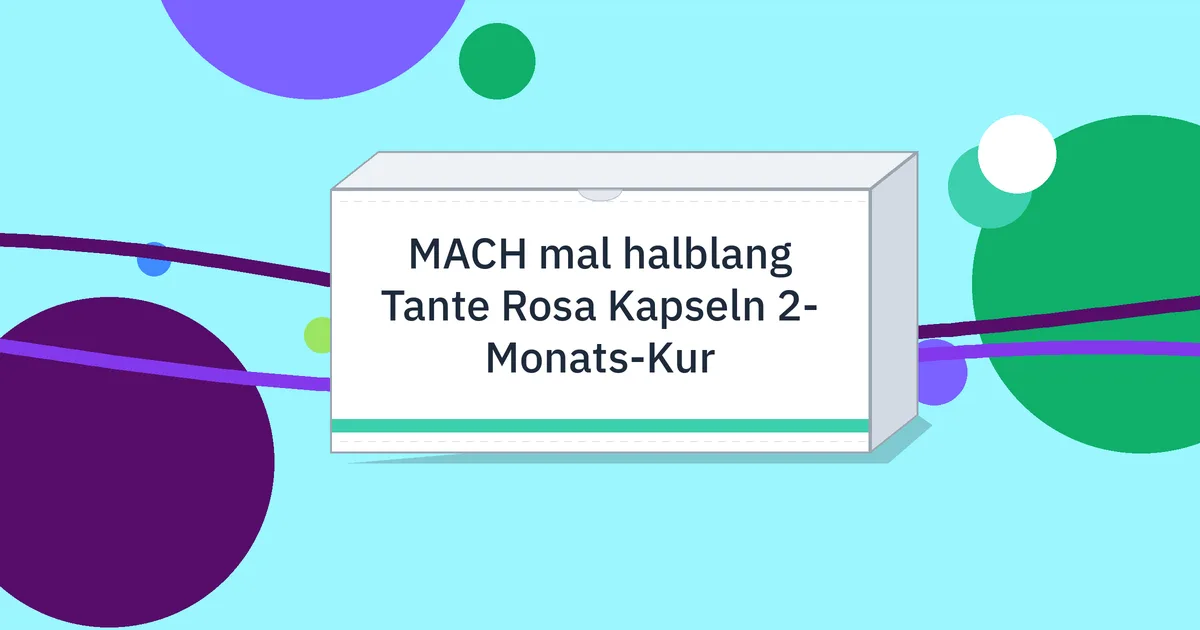 Symbolbild: Packung mit der Aufschrift MACH mal halblang Tante Rosa Kapseln 2-Monats-Kur (PZN 17550816) – Verfügbarkeit und Bezug in Apotheken in Frankfurt am Main