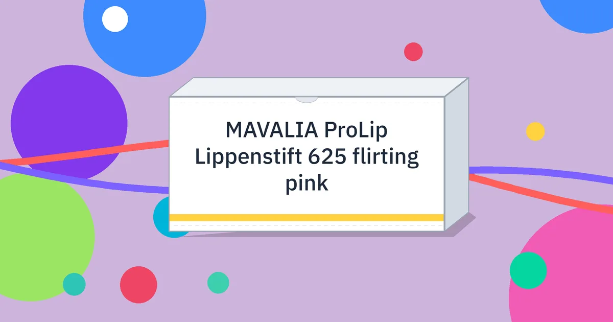 Symbolbild: Packung mit der Aufschrift MAVALIA ProLip Lippenstift 625 flirting pink (PZN 12468234) – Verfügbarkeit und Bezug in Apotheken in Frankfurt am Main