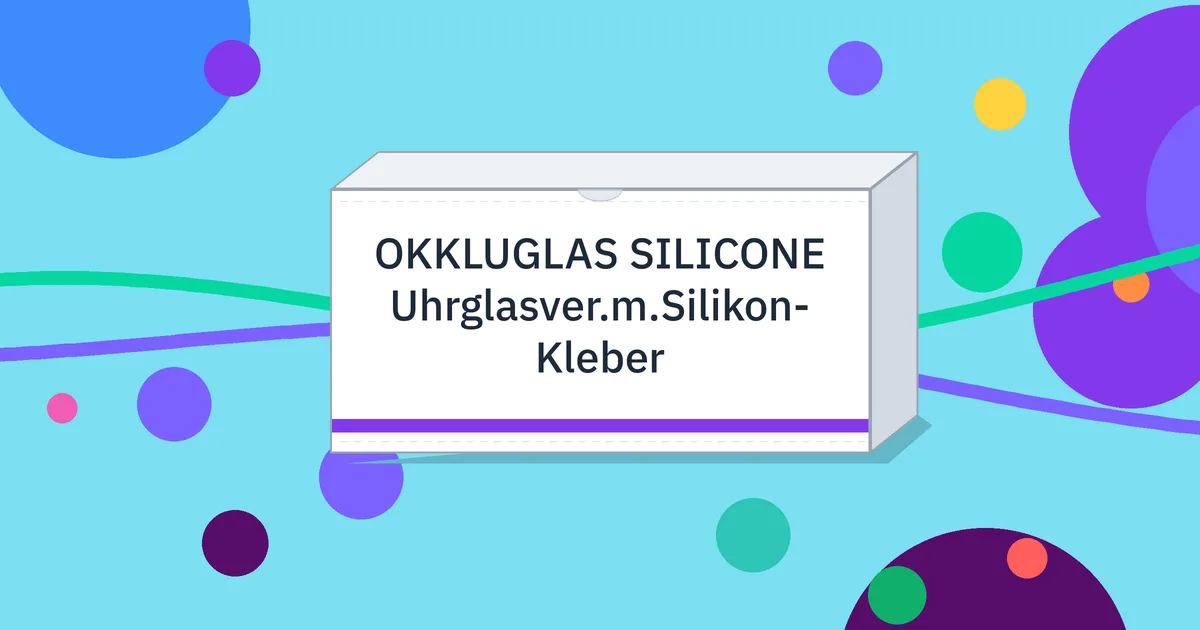 Symbolbild: Packung mit der Aufschrift OKKLUGLAS SILICONE Uhrglasver.m.Silikon-Kleber (PZN 19061903) – Verfügbarkeit und Bezug in Apotheken in Frankfurt am Main