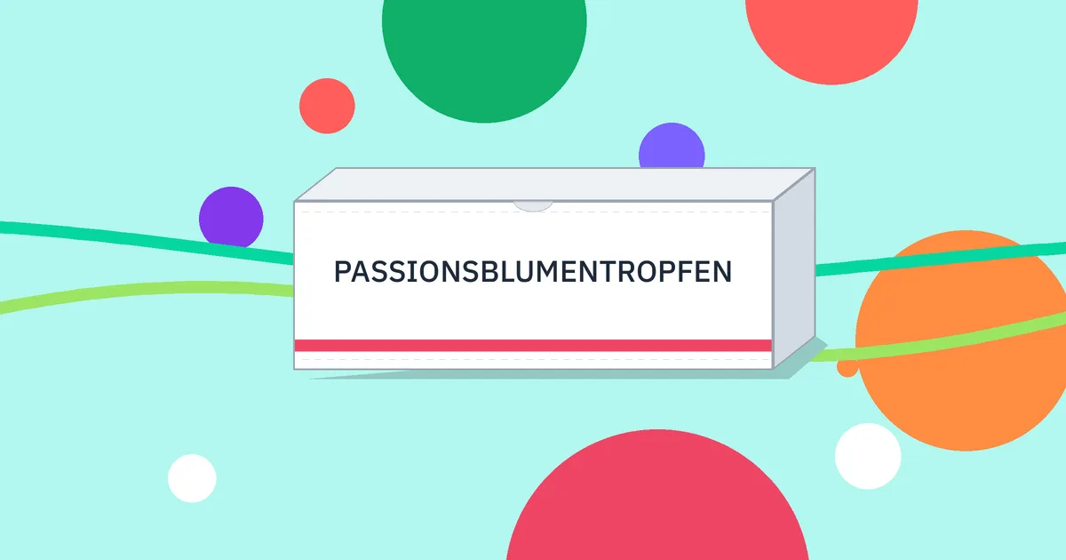 Symbolbild: Packung mit der Aufschrift PASSIONSBLUMENTROPFEN (PZN 11053212) – Verfügbarkeit und Bezug in Apotheken in Frankfurt am Main