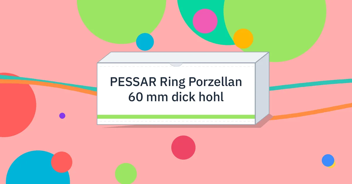 Symbolbild: Packung mit der Aufschrift PESSAR Ring Porzellan 60 mm dick hohl (PZN 01967098) – Verfügbarkeit und Bezug in Apotheken in Frankfurt am Main