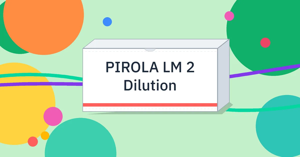 Symbolbild: Packung mit der Aufschrift PIROLA LM 2 Dilution (PZN 13645170) – Verfügbarkeit und Bezug in Apotheken in Frankfurt am Main