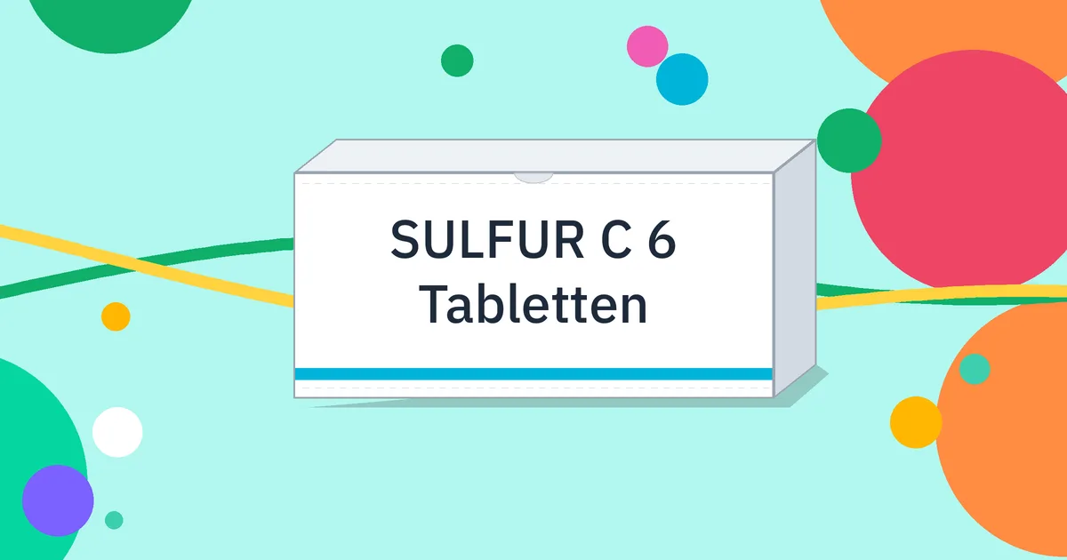 Symbolbild: Packung mit der Aufschrift SULFUR C 6 Tabletten (PZN 04238980) – Verfügbarkeit und Bezug in Apotheken in Frankfurt am Main