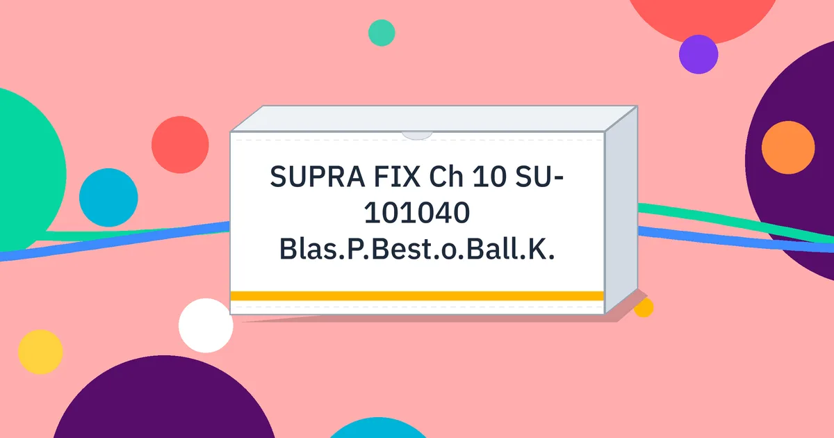 Symbolbild: Packung mit der Aufschrift SUPRA FIX Ch 10 SU-101040 Blas.P.Best.o.Ball.K. (PZN 07215324) – Verfügbarkeit und Bezug in Apotheken in Frankfurt am Main