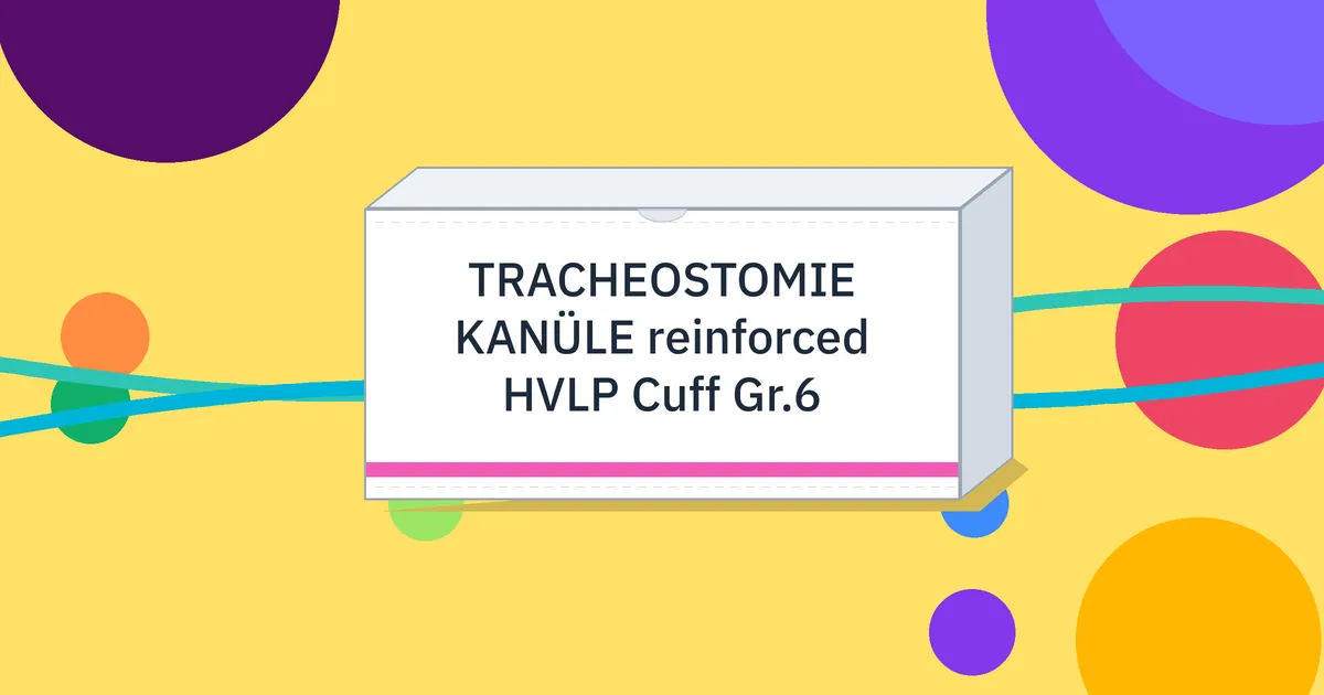 Symbolbild: Packung mit der Aufschrift TRACHEOSTOMIE KANÜLE reinforced HVLP Cuff Gr.6 (PZN 09224149) – Verfügbarkeit und Bezug in Apotheken in Frankfurt am Main
