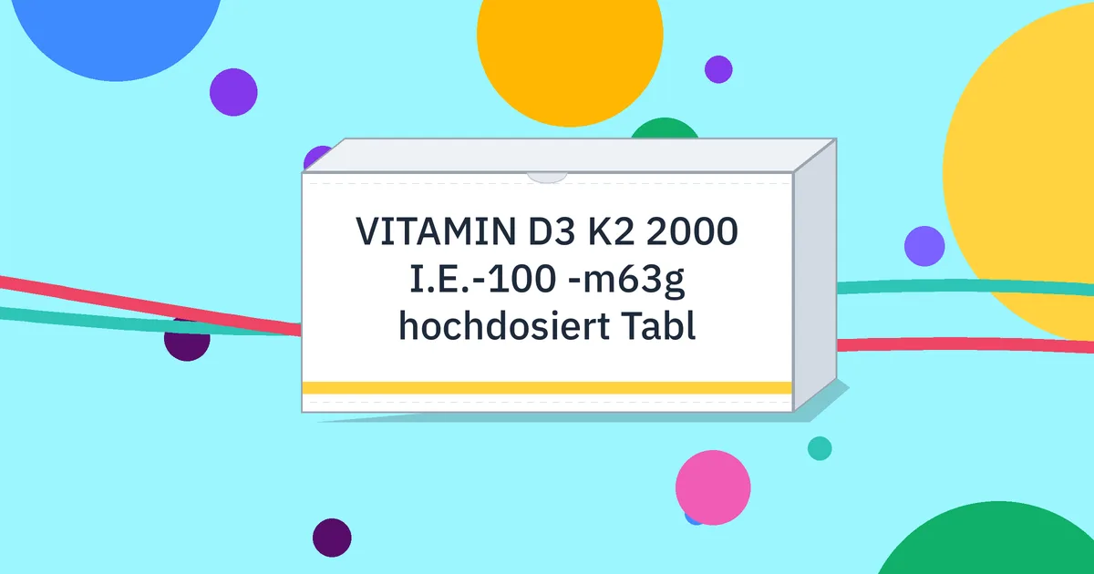 Symbolbild: Packung mit der Aufschrift VITAMIN D3 K2 2000 I.E.-100 -m63g hochdosiert Tabl (PZN 19460075) – Verfügbarkeit und Bezug in Apotheken in Frankfurt am Main