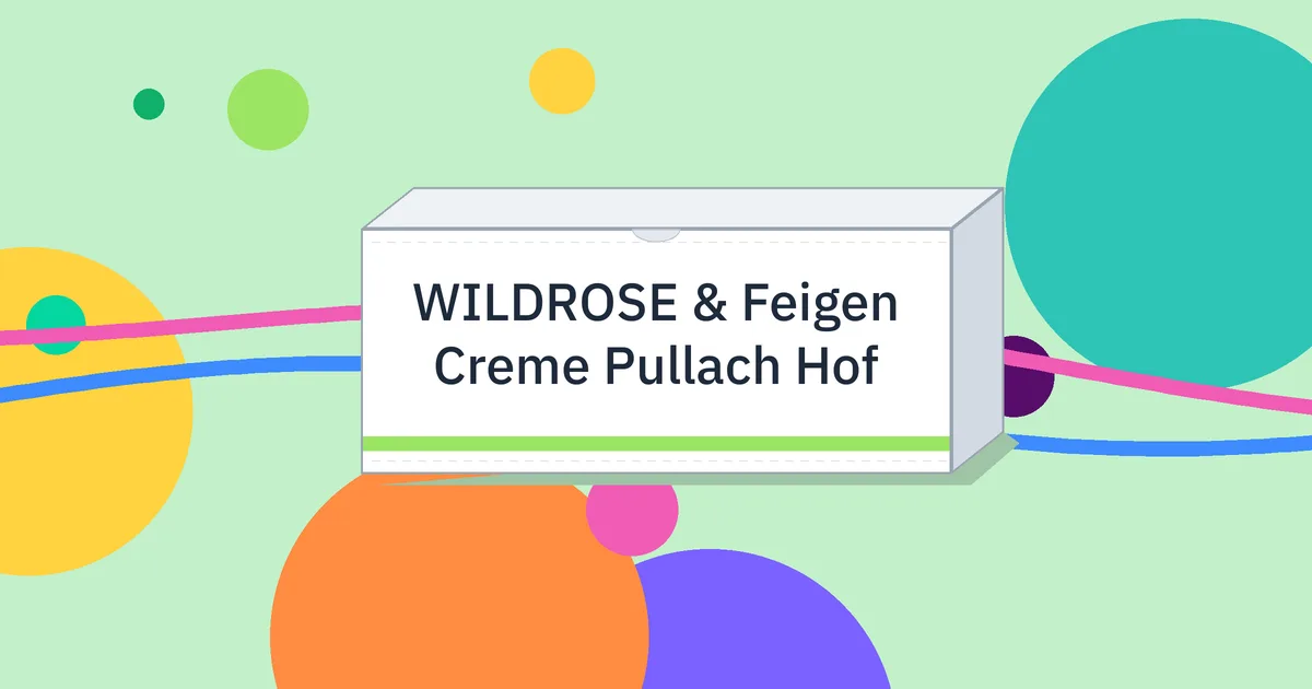 Symbolbild: Packung mit der Aufschrift WILDROSE & Feigen Creme Pullach Hof (PZN 19402681) – Verfügbarkeit und Bezug in Apotheken in Frankfurt am Main