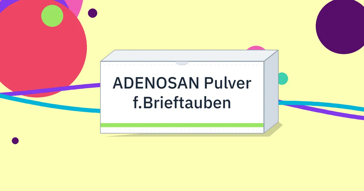 Symbolbild: Packung mit der Aufschrift ADENOSAN Pulver f.Brieftauben (PZN 03423362) – Verfügbarkeit und Bezug in Apotheken in Frankfurt am Main