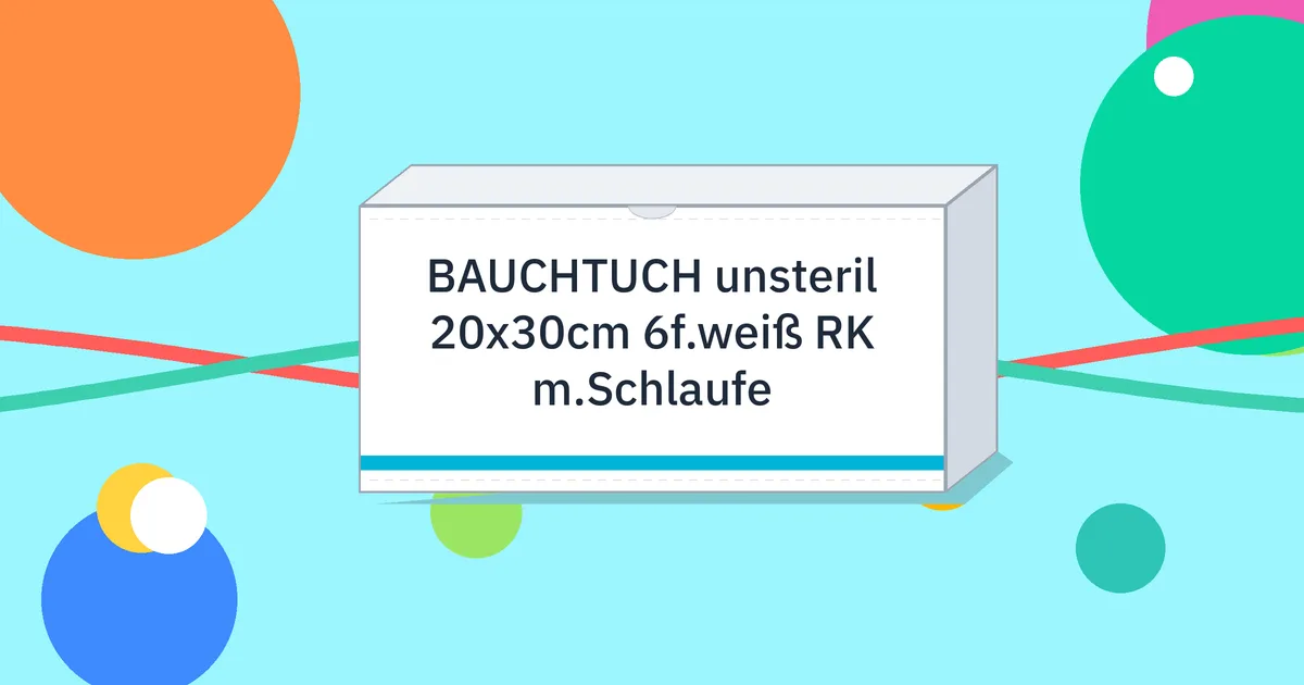 Symbolbild: Packung mit der Aufschrift BAUCHTUCH unsteril 20x30cm 6f.weiß RK m.Schlaufe (PZN 13507054) – Verfügbarkeit und Bezug in Apotheken in Frankfurt am Main